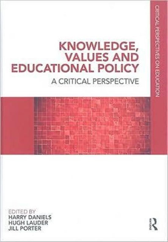 Knowledge, Values and Educational Policy | 9780415491198 | Boeken | bol.com