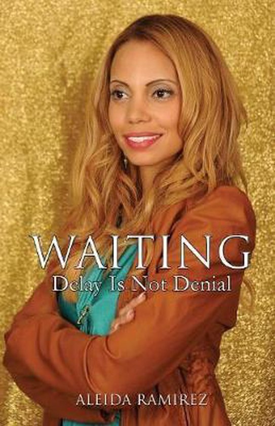 Waiting, Aleida Ramirez | 9781498479004 | Boeken | bol.com