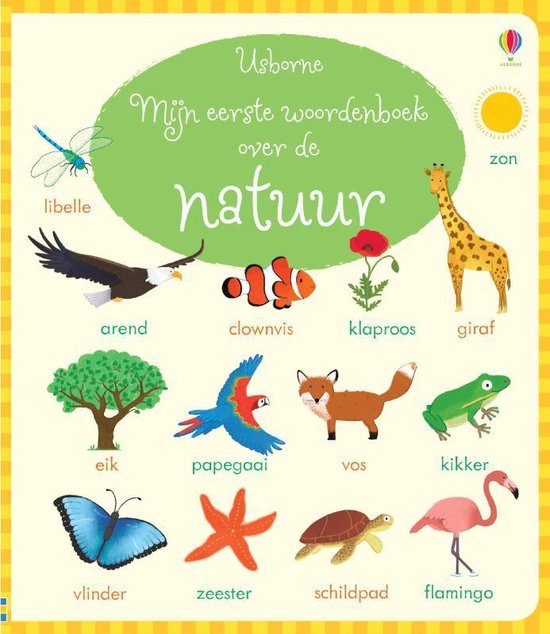 Mijn eerste woordenboek over de natuur, Holly Bathie | 9781474944458 ...
