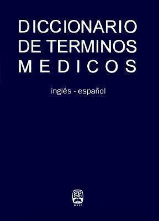 Diccionario De Terminos Medicos, Ingles-Espanol, Francisco Ruiz Torres ...