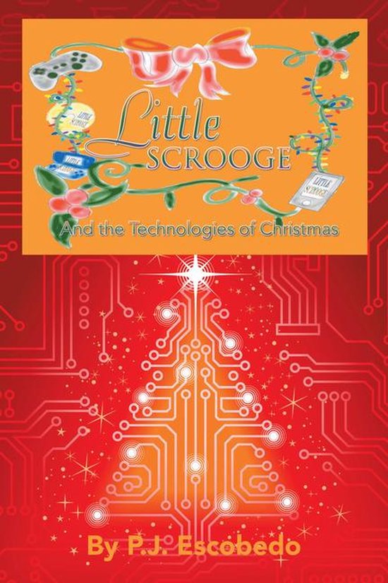 Little Scrooge (ebook), P.J. Escobedo | 9781984558787 | Boeken | bol.com
