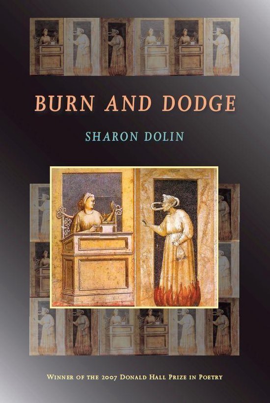 Pitt Poetry Series - Burn and Dodge (ebook), Sharon Dolin ...