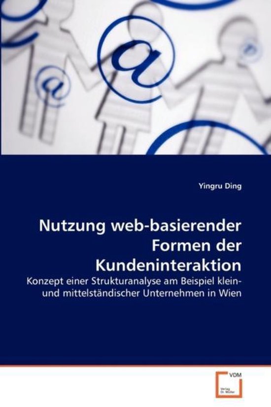 Nutzung web-basierender Formen der Kundeninteraktion | 9783639356793 ...