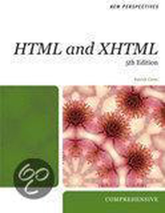 New Perspectives On Html And Xhtml | 9781423925460 | Partrick Carey ...
