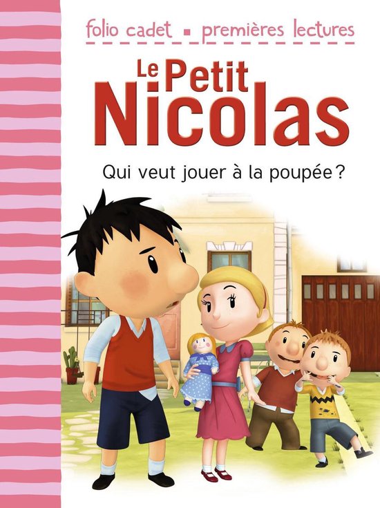 Le Petit Nicolas 11 - Le Petit Nicolas (Tome 11) - Qui veut jouer à la ...