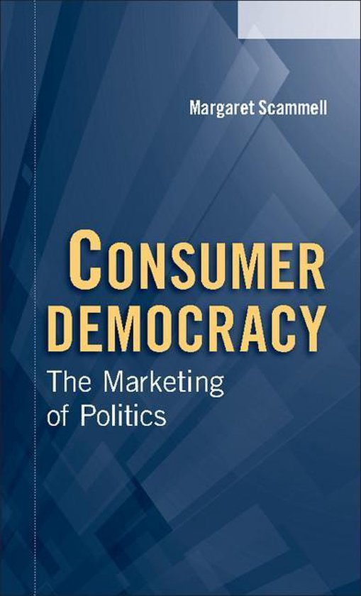 Communication, Society and Politics - Consumer Democracy (ebook ...