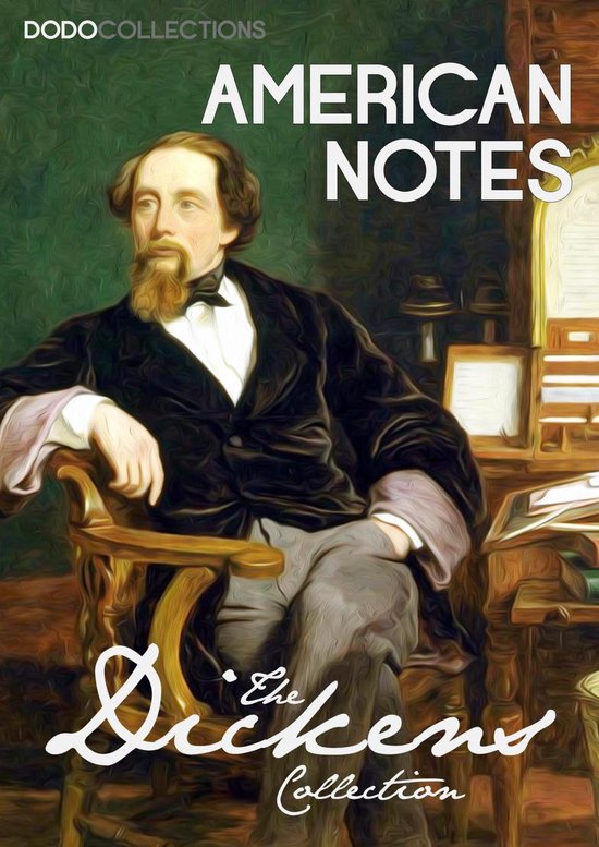 Charles Dickens Collection - American Notes (ebook), Charles Dickens ...