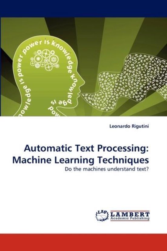 Automatic Text Processing | 9783838374529 | Leonardo Rigutini | Boeken ...
