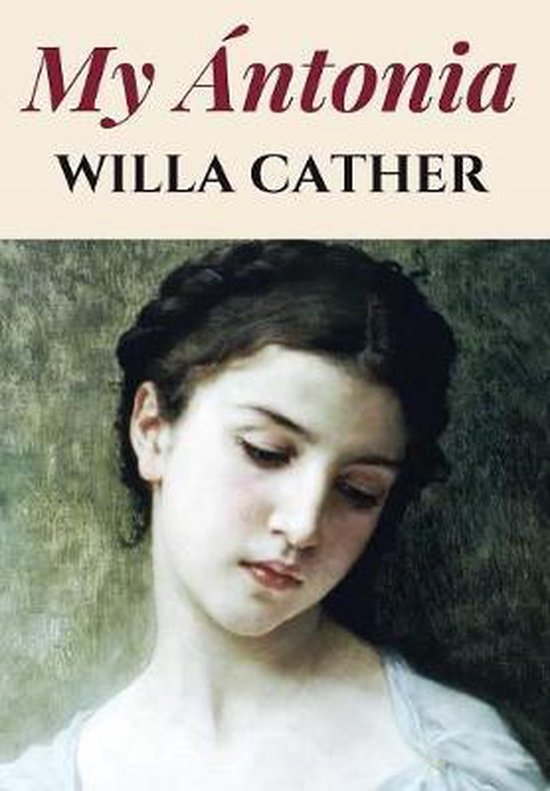 My Antonia, Willa Cather | 9786057861764 | Boeken | bol