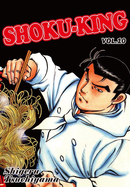 SHOKU-KING, Volume Collections 10 - SHOKU-KING (ebook), Shigeru ...