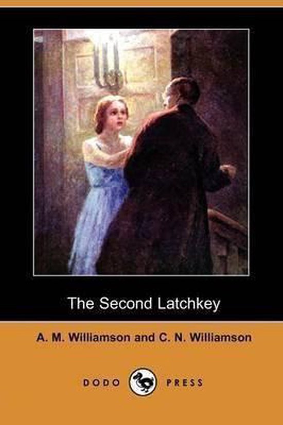 The Second Latchkey, A. M. Williamson | 9781406578249 | Boeken | bol.com
