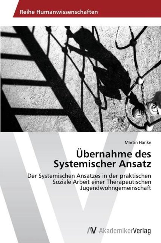Übernahme des Systemischer Ansatz, Hanke Martin | 9783639455649 ...