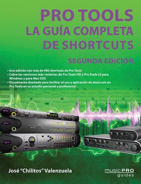 Pro Tools La Guia Completa De Shortcuts / the Complete Pro Tools ...