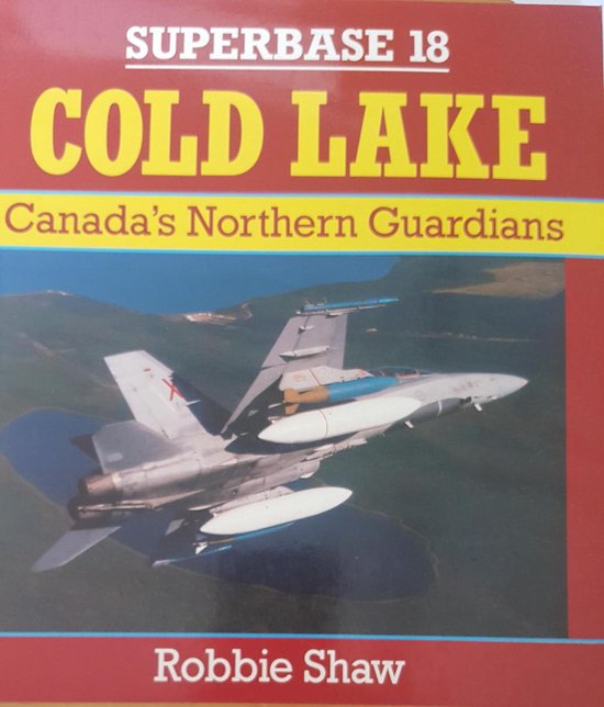 Cold Lake, Robbie Shaw | 9780850459104 | Boeken | bol.com