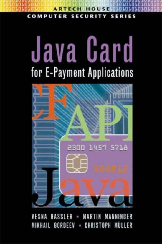 Java Card for E-Payment Applications | 9781580532914 | Vesna Hassler ...