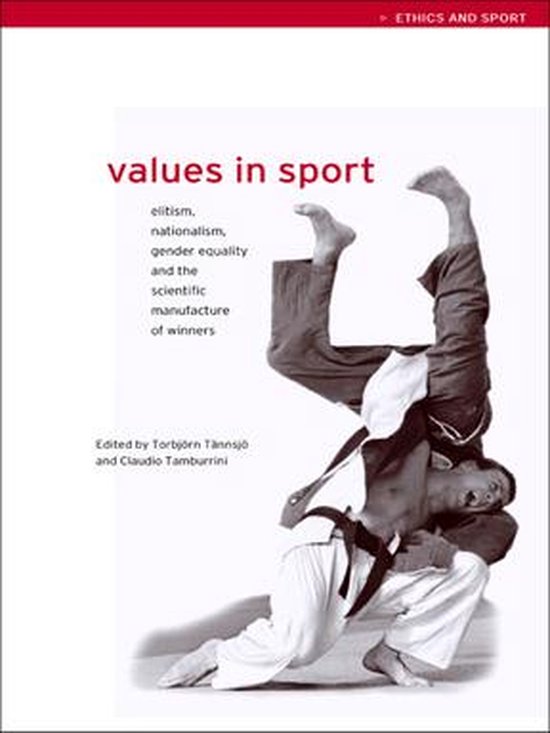 Ethics and Sport - Values in Sport (ebook) | 9781135803056 | Boeken | bol