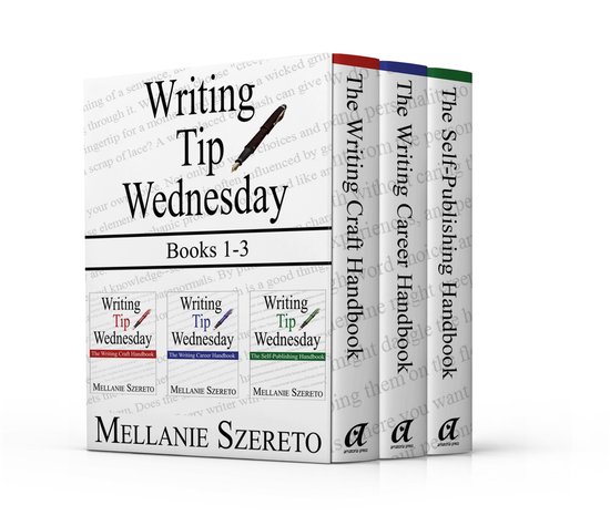 Writing Tip Wednesday - Writing Tip Wednesday: Books 1-3 Boxed Set ...