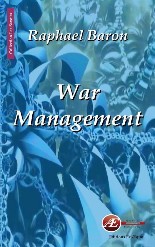 Les Savoirs - War management (ebook), Raphaël Baron | 9782359628562 ...