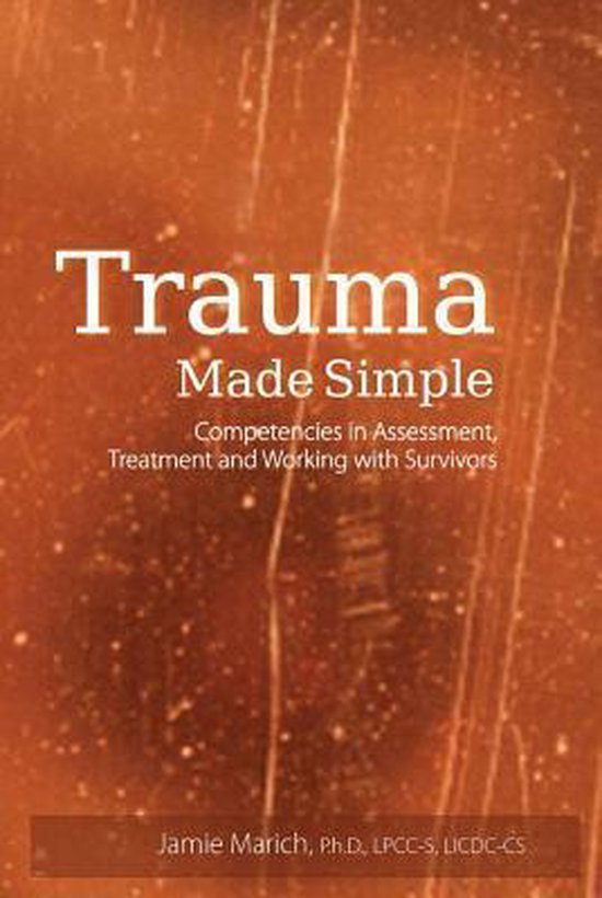 Trauma Made Simple, Jamie Marich | 9781936128921 | Boeken | bol