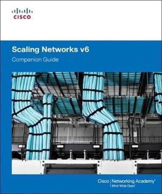 Scaling Networks V6 Companion Guide | 9781587134340 | Cisco Networking Academy | Boeken | bol