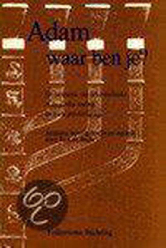 ADAM WAAR BEN JE | 9789023940012 | Boeken | bol