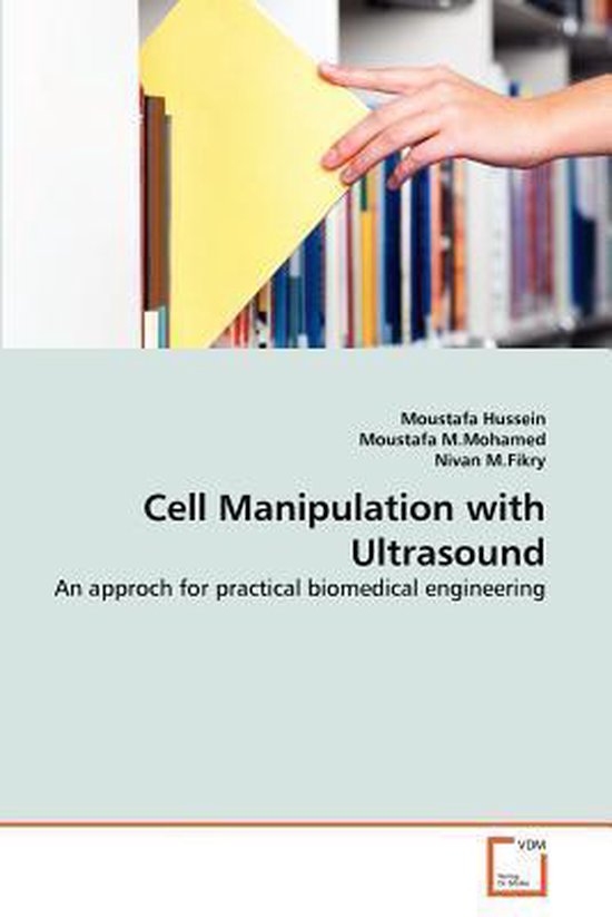 Cell Manipulation with Ultrasound | 9783639327588 | Moustafa Hussein ...