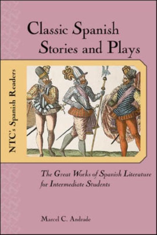 Classic Spanish Stories And Plays, Marcel Andrade | 9780658011382 ...