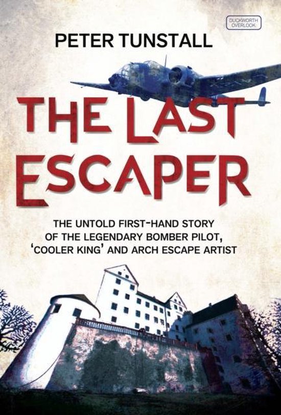 The Last Escaper, Peter Tunstall | 9780715649237 | Boeken | bol.com