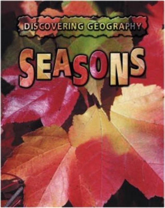 Discovering Geography: Seasons Hardback, Rebecca Hunt | 9781844216802 ...