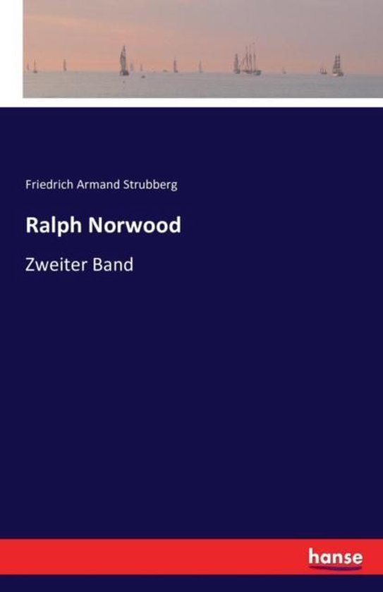 Ralph Norwood, Friedrich Armand Strubberg | 9783742802835 | Boeken ...