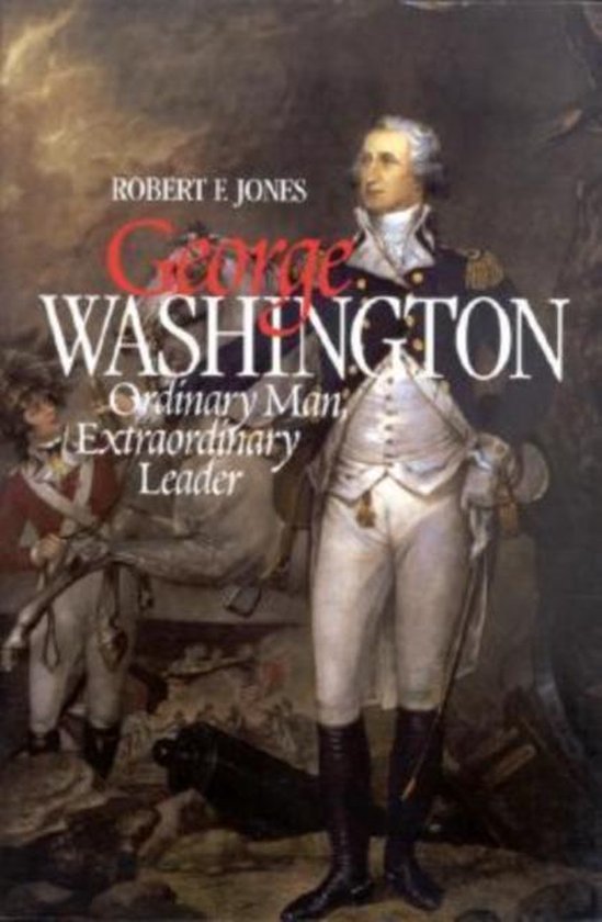 George Washington, Robert F. Jones | 9780823221868 | Boeken | bol.com