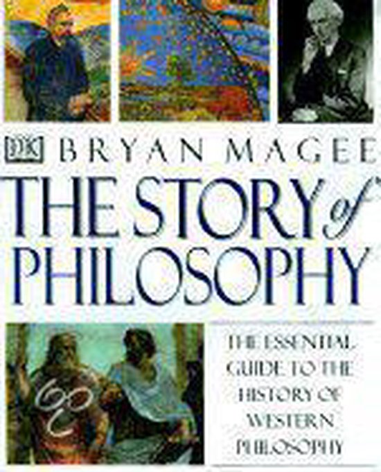 The Story of Philosophy, Bryan Magee | 9780789435118 | Boeken | bol.com