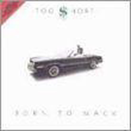 Born To Mack, Too $Hort | CD (album) | Muziek | bol