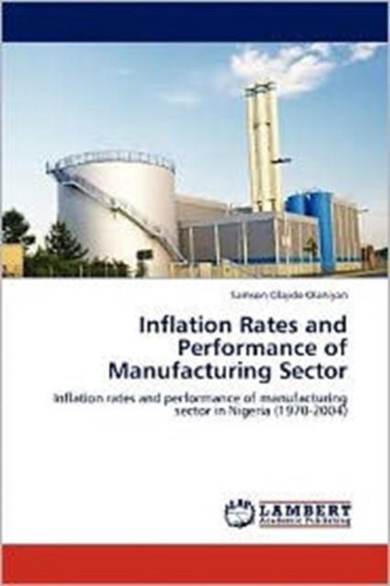 Inflation Rates and Performance of Manufacturing Sector | 9783845423067 ...