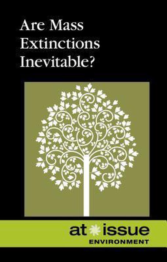 Are Mass Extinctions Inevitable? | 9780737755480 | Boeken | bol.com