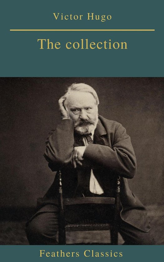 Victor Hugo : The collection (ebook), Victor Hugo | 9782378076825 ...