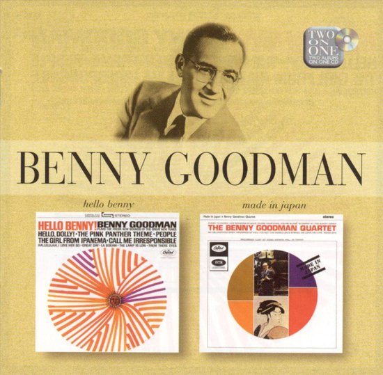 Hello Benny / Made In Japan, Benny Goodman | CD (album) | Muziek | bol