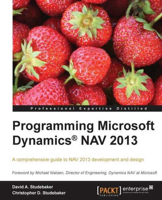 Programming Microsoft Dynamics Nav 2013 | 9781849686488 | David A. Studebaker | Boeken | bol