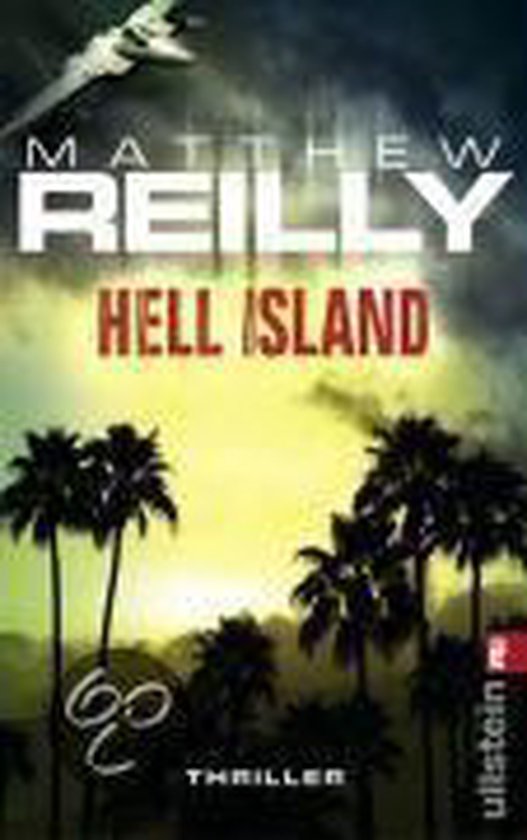 Hell Island, Matthew Reilly | 9783548269504 | Boeken | bol.com