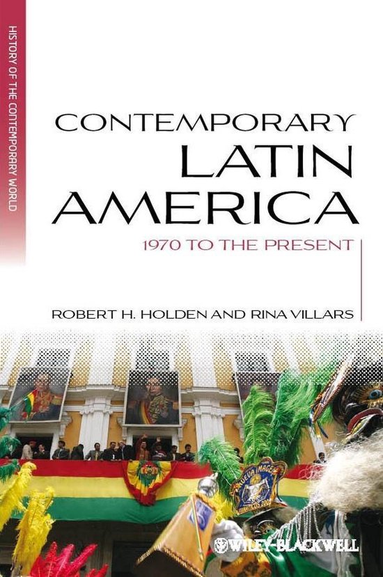 Contemporary Latin America (ebook), RH Holden | 9781118274927 | Boeken ...