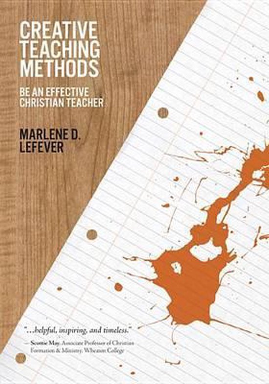 Creative Teaching Methods | 9780781452564 | Marlene Lefever | Boeken | bol