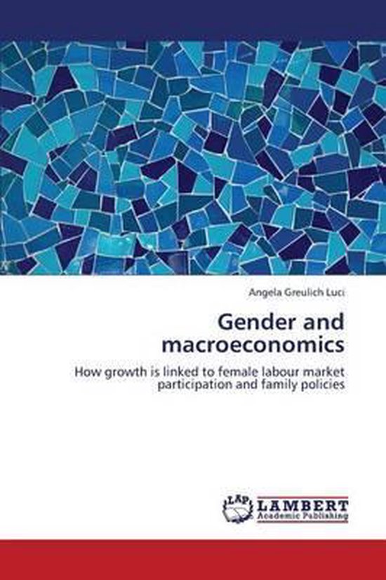Gender and Macroeconomics | 9783659134548 | Greulich Luci Angela ...