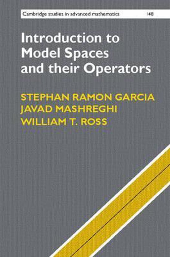 Introduction Model Spaces Operators | 9781107108745 | Stephan Ramon Garcia | Boeken | bol