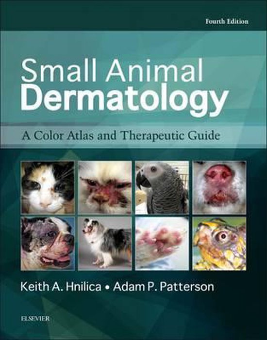 Small Animal Dermatology | 9780323376518 | Keith A. Hnilica | Boeken | bol