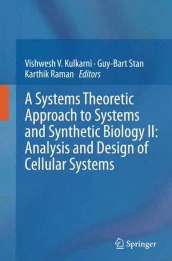 A Systems Theoretic Approach to Systems and Synthetic Biology II ...