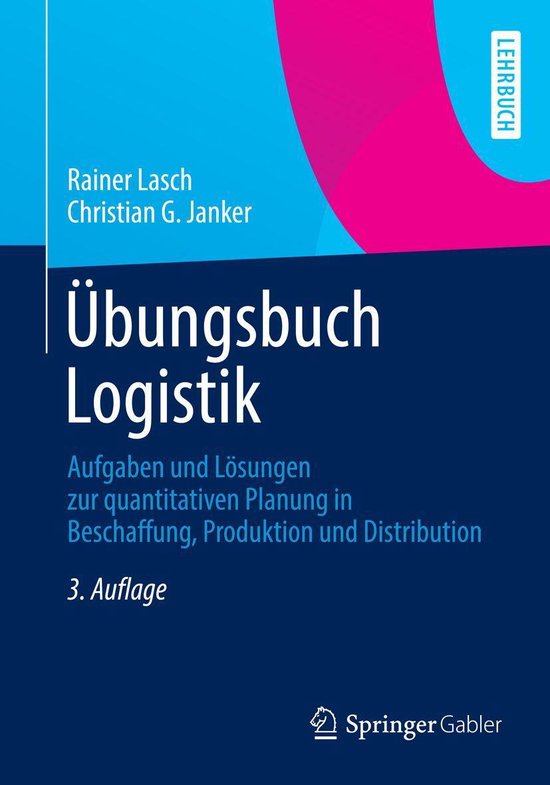 Übungsbuch Logistik (ebook), Rainer Lasch | 9783658032548 | Boeken | bol