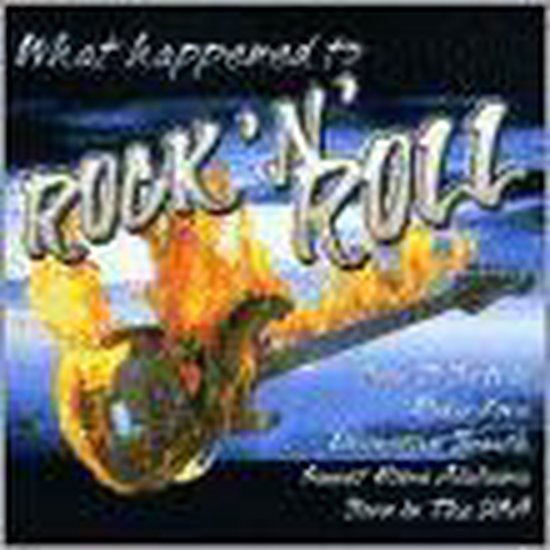 What Happened To Rock'n'R, various artists | CD (album) | Muziek | bol.com