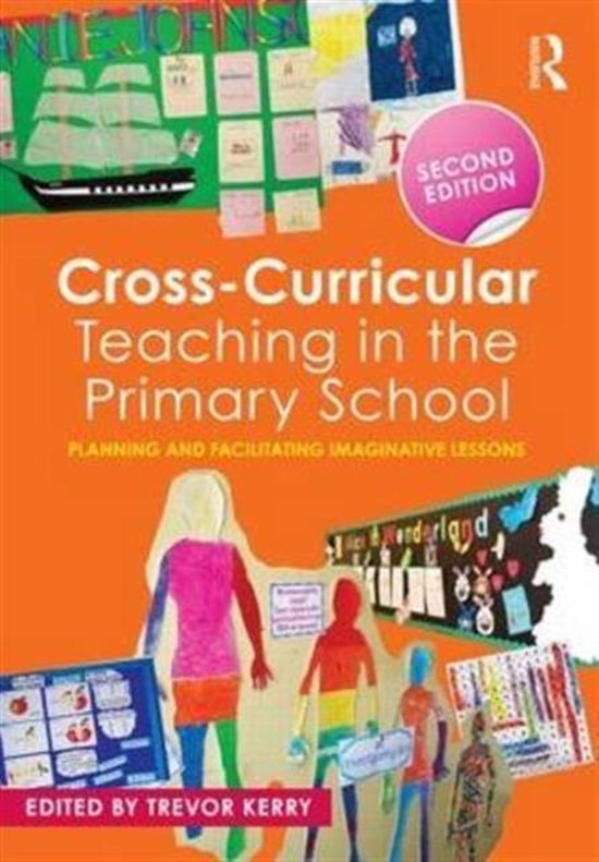 Cross-Curricular Teaching In The Primary | 9781138787919 | Kerry ...