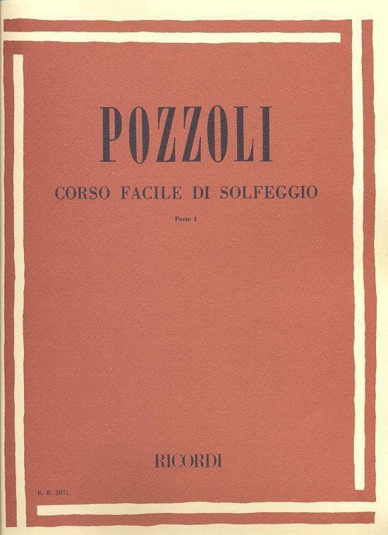 Corso Facile Di Solfeggio Parte I, Ettore Pozzoli | 9790041820712 | Boeken | bol