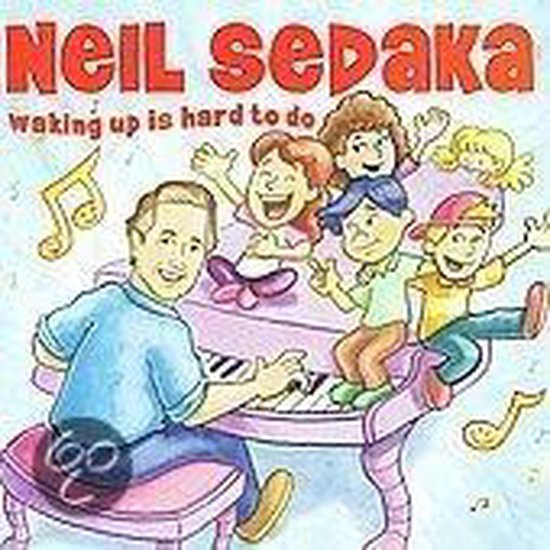 Waking Up Is Hard To Do, Neil Sedaka | Muziek | bol